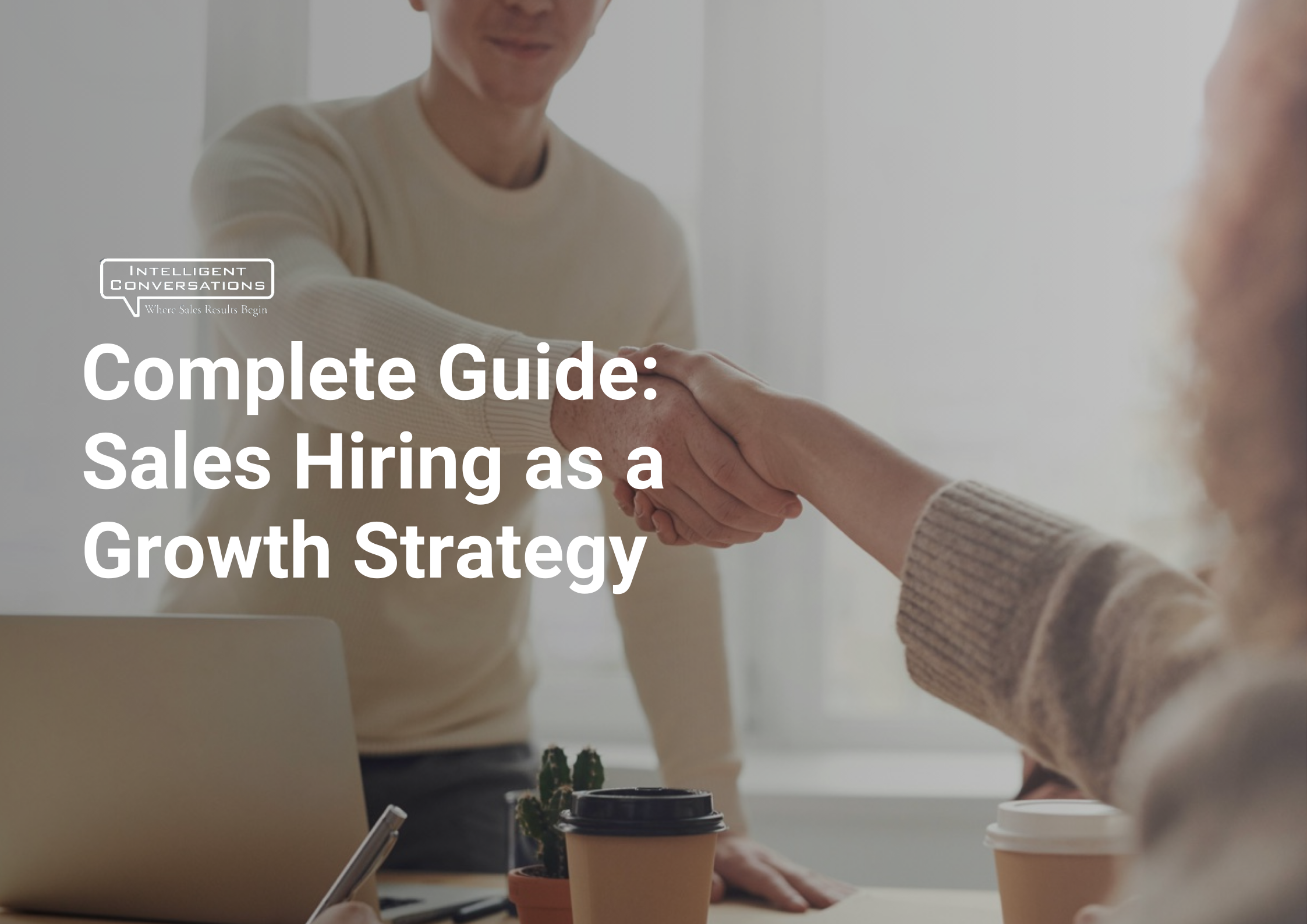 Sales Hiring as a Growth Strategy